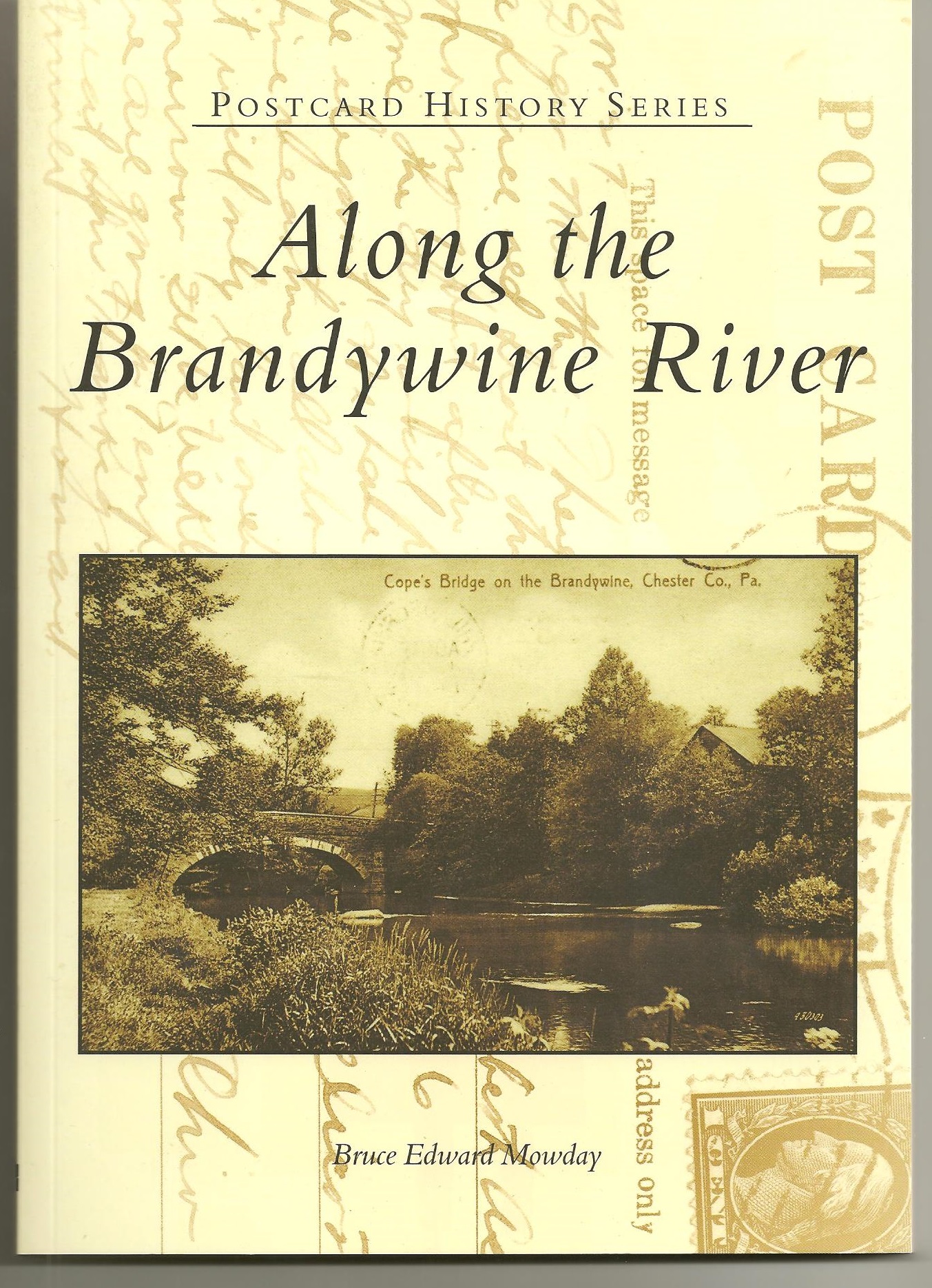 Books by Bruce E. Mowday, Chester County Author and Publisher